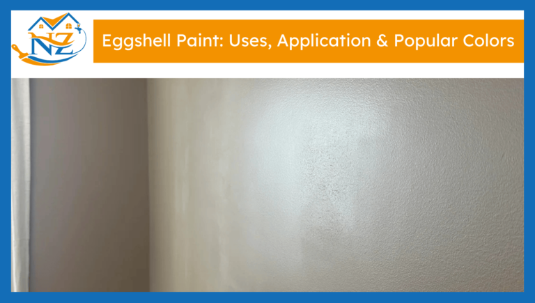 Eggshell Paint: Uses, Application & Popular Colors - NZ Painting Company Tucson